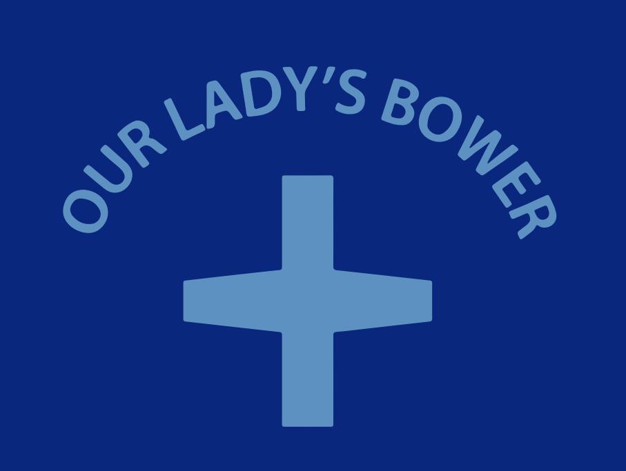 Our Lady's Bower Secondary School – GOWA